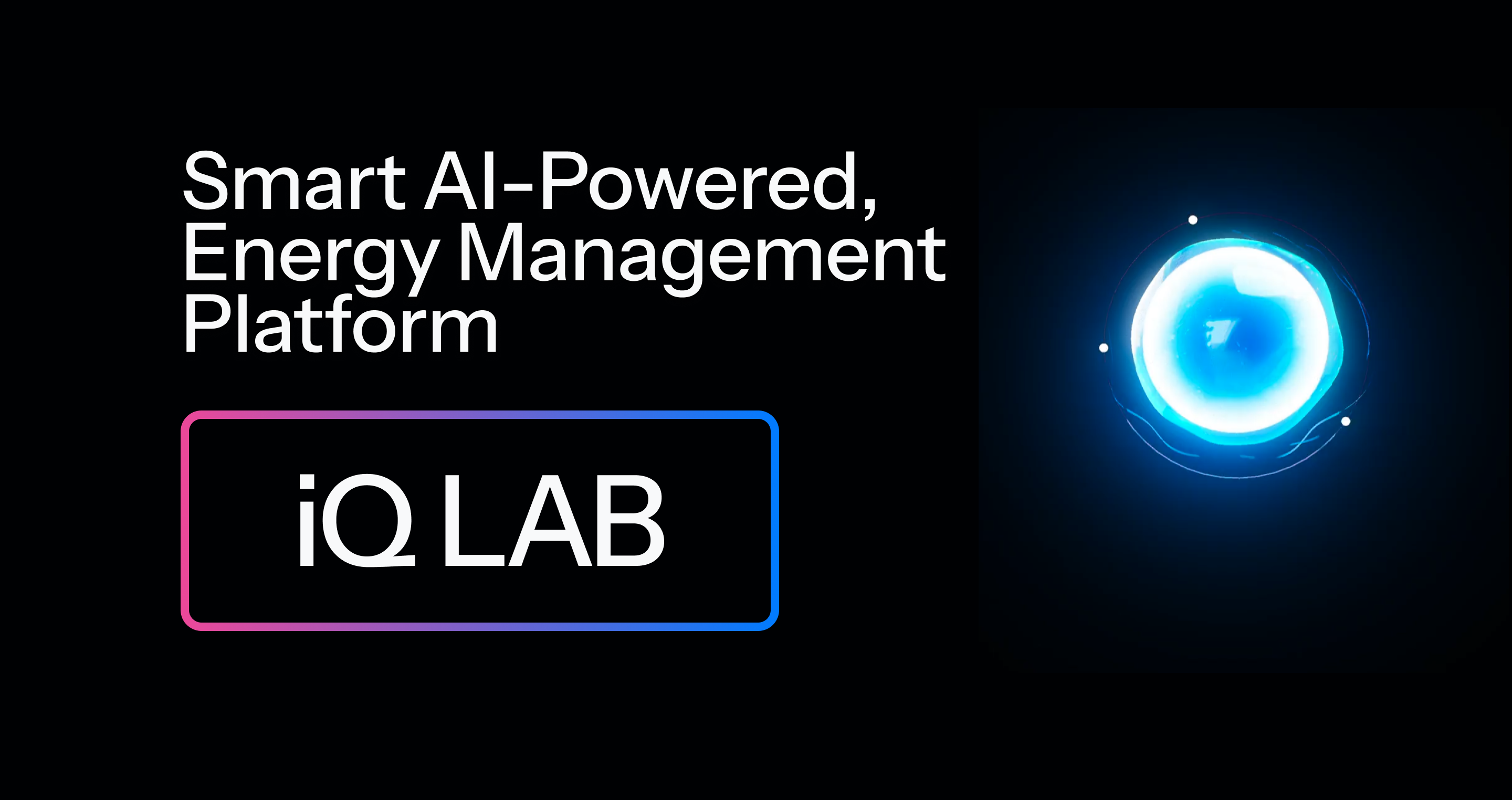 iQ LAB | Smart Energy Management & Procurement Solutions for Businesses